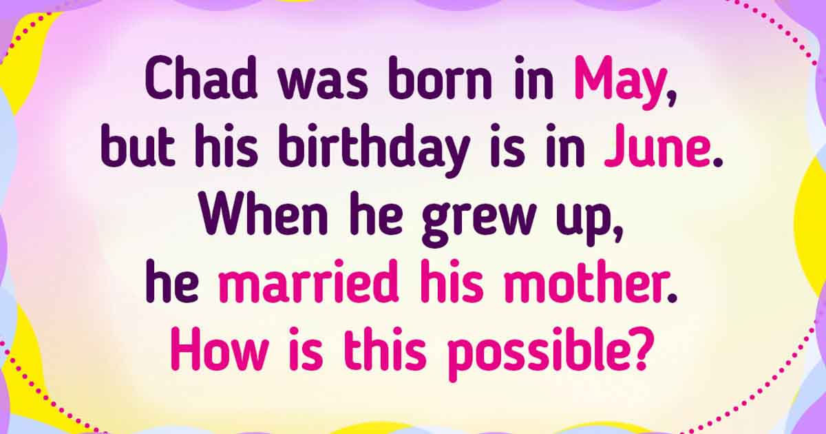 13 Riddles That Are Harder To Solve Than They Seem : The Amazing Times